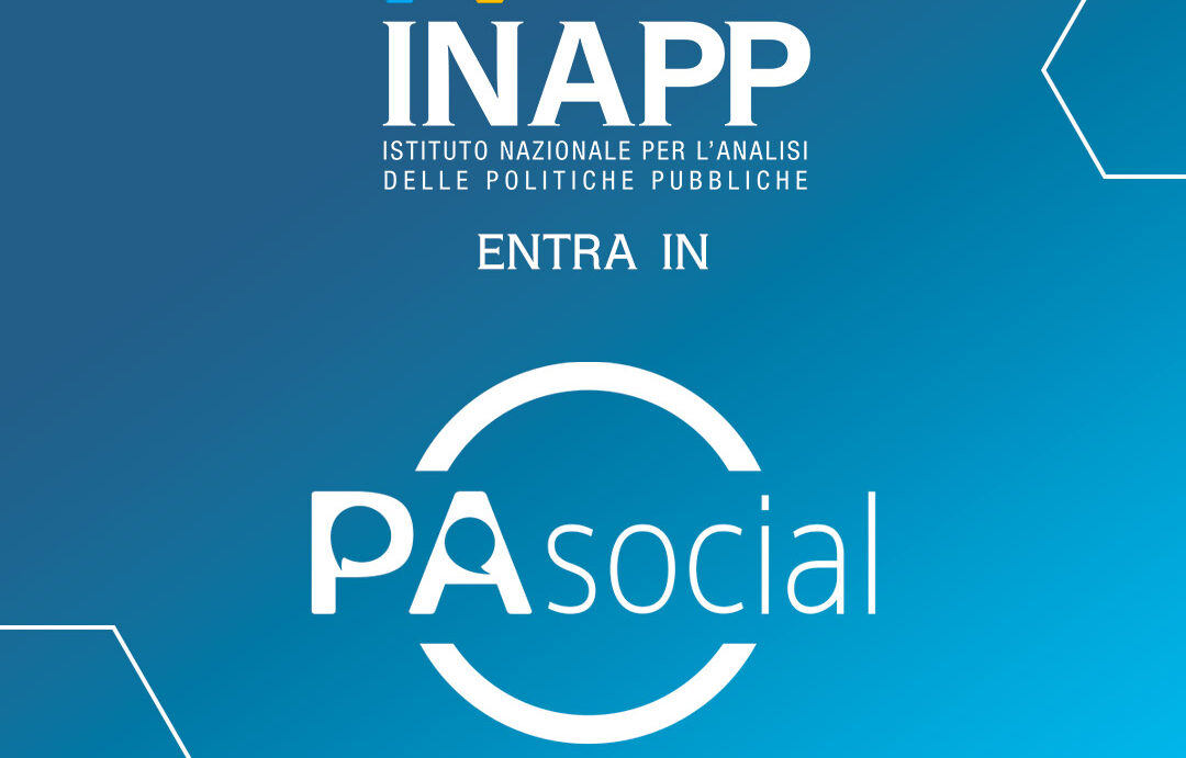 L’Inapp entra a far parte di PA Social - Inapp