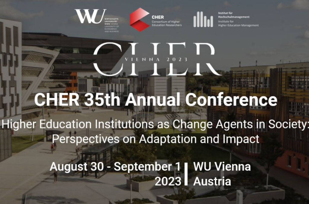 CHER 35th Annual Conference Higher Education Institutions as Change ...