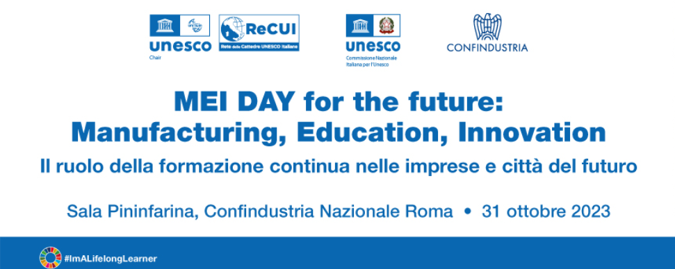MEI DAY for the future: manufacturing, education, innovation. Il ruolo ...